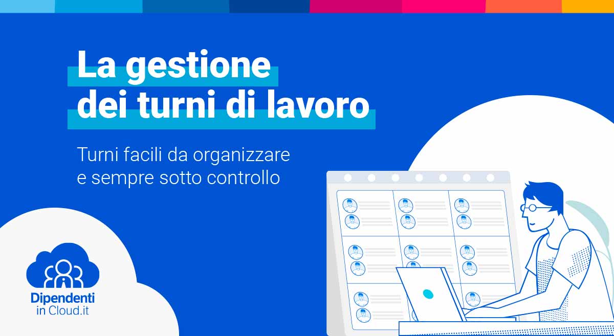 Gestione turni di lavoro: con Dipendenti in Cloud è semplice | Danea Blog